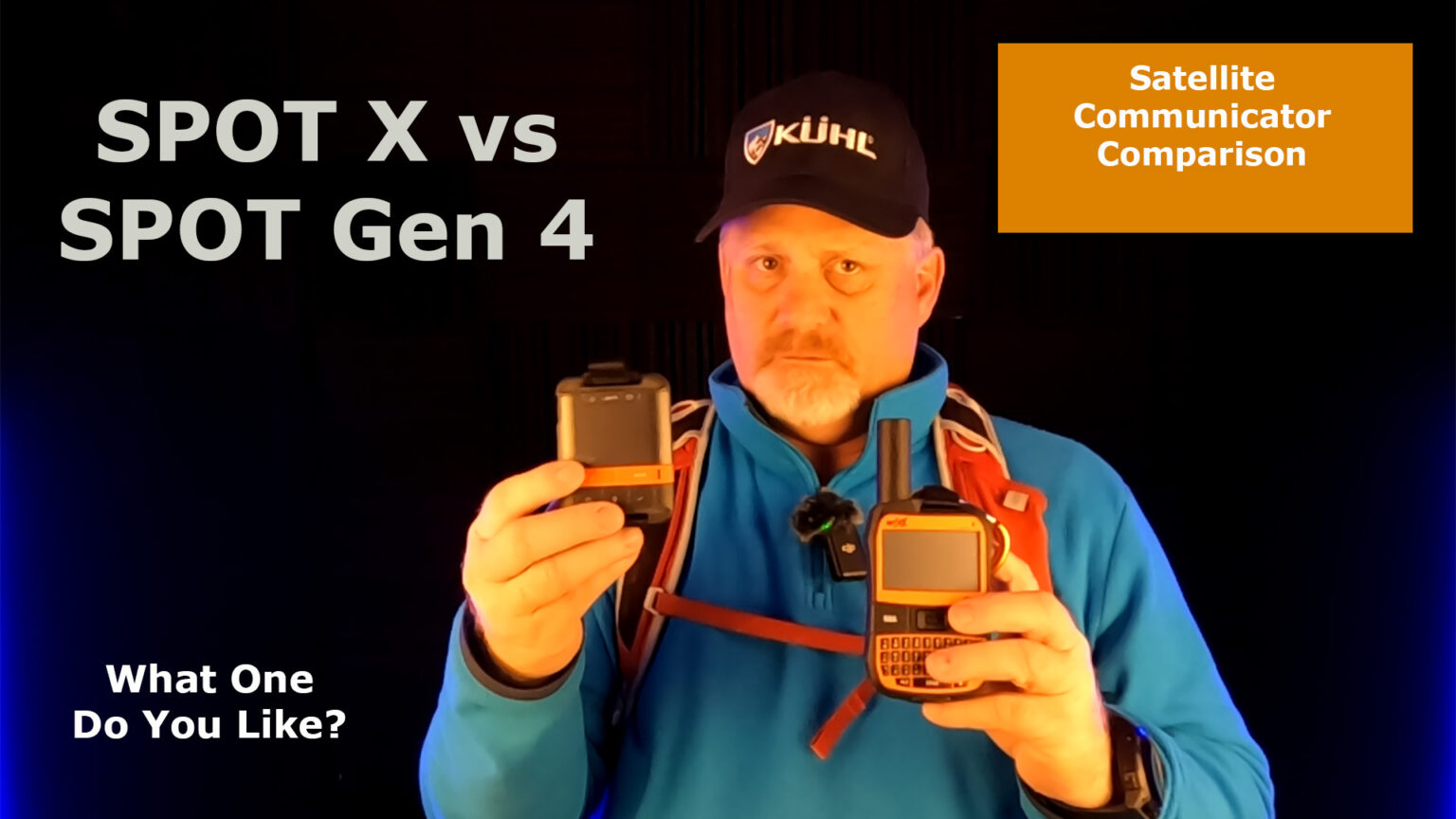 SPOT X vs SPOT Gen 4 Satellite Communicators