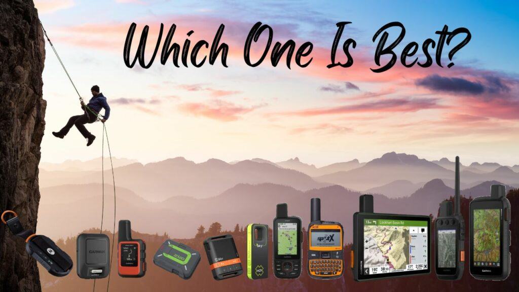 What Satellite Communicator is Best for You | Hiking Emergency Beacon
